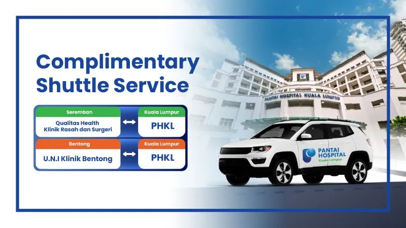 Complimentary Shuttle Service | Pantai Hospital Kuala Lumpur